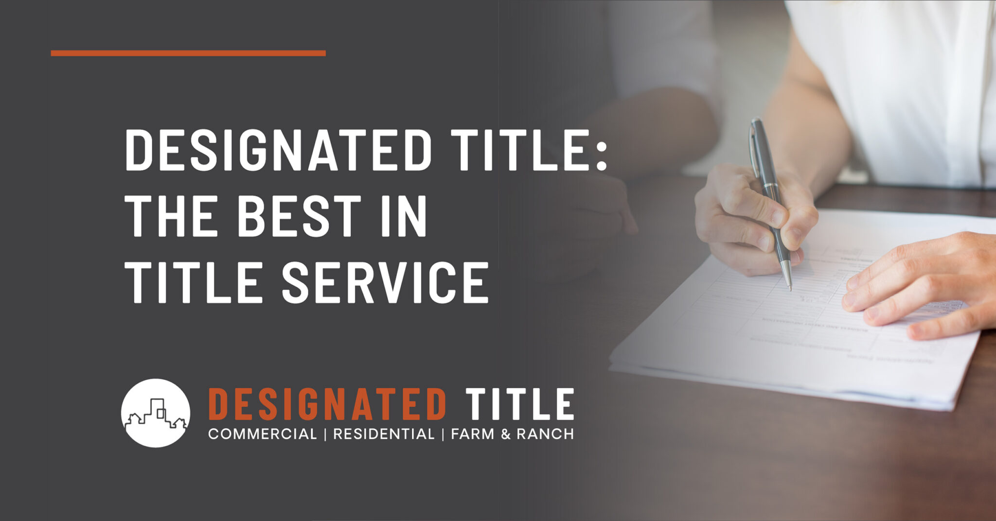 Designated Title: The Best in Title Service - Designated Title